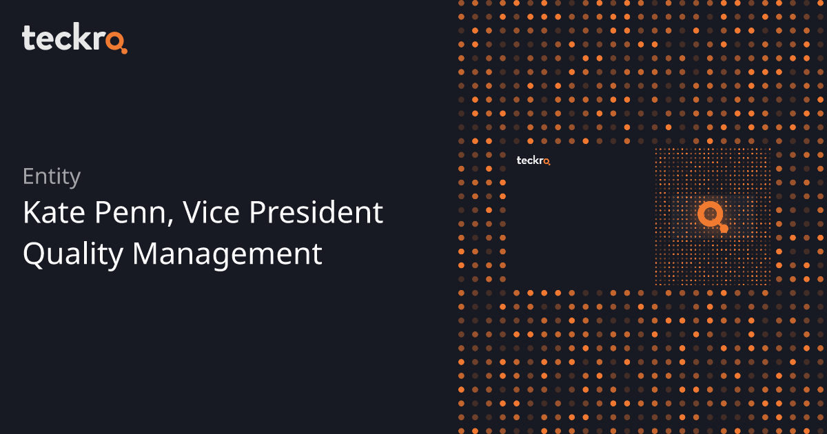 Kate Penn, Vice President Quality Management | Teckro