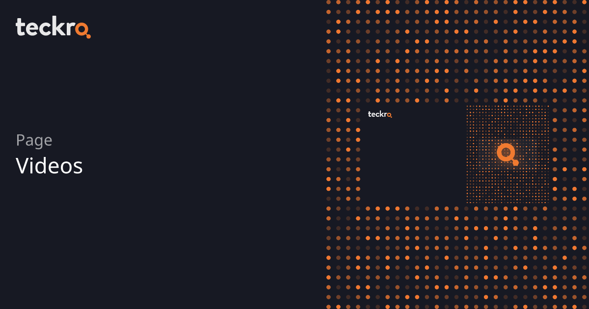 Teckro video library | Teckro